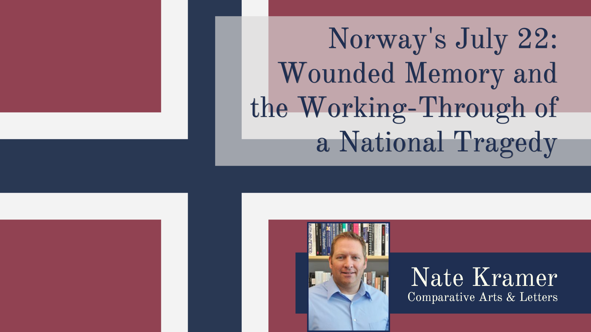 Colloquium: Nate Kramer – Humanities Center